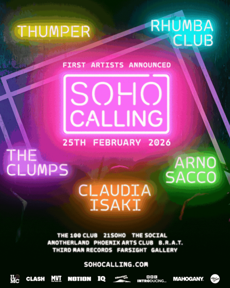 Soho Calling – First Bands Released | ILMC 38